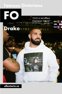 Famous Ontarians - Drake - AllOntario